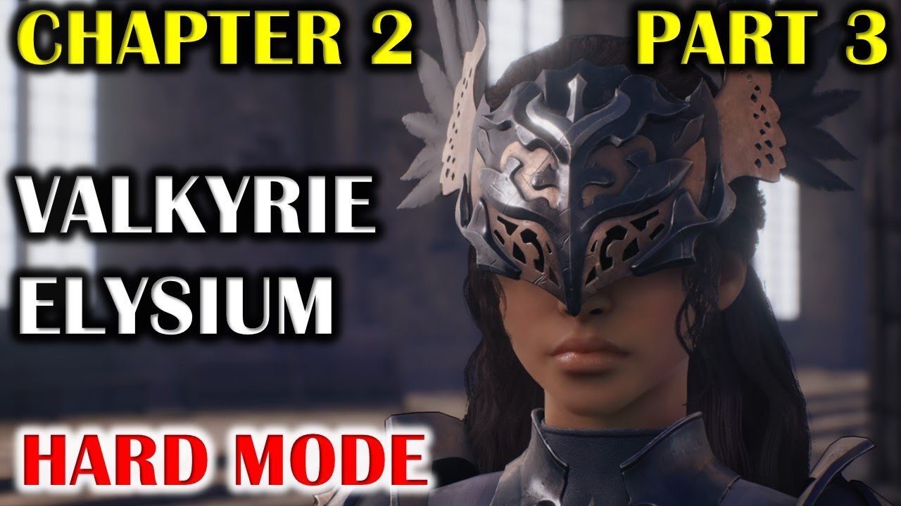 VALKYRIE ELYSIUM Hard Difficulty Gameplay Walkthrough -  Chapter 2 Champions of the Divine - Part 3