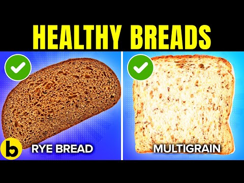 11 Healthy Breads That You Should Eat Regularly