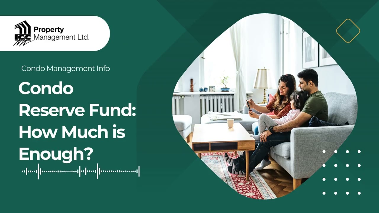 Condo Reserve Fund: How Much is Enough?