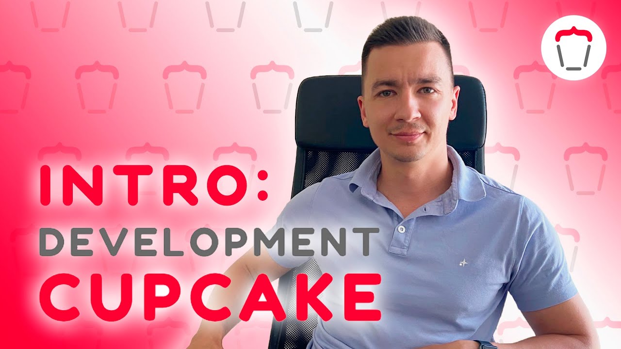 Introduction: Cupcake Development