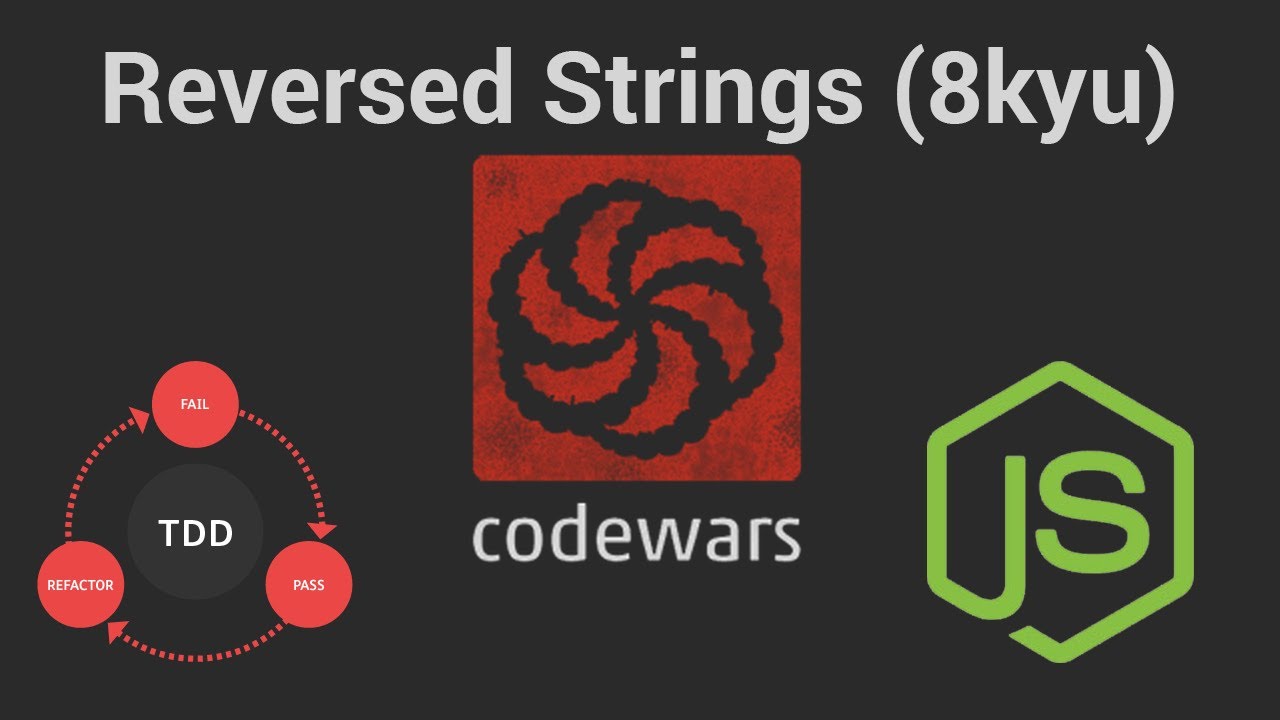 Codewars: Reversed Strings (8 kyu) TDD in JavaScript