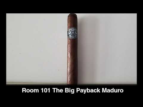 Room 101 The Big Payback Maduro cigar review