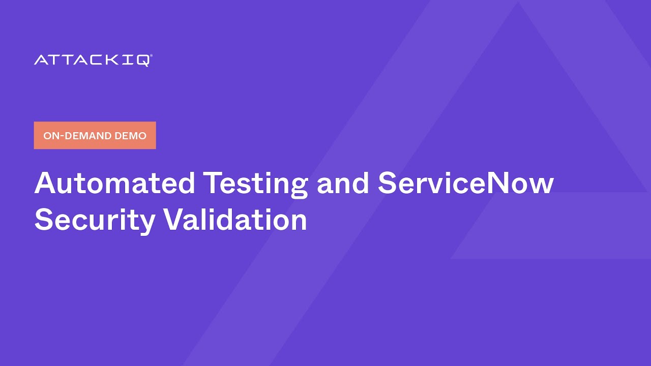 Automated Testing and ServiceNow Security Validation