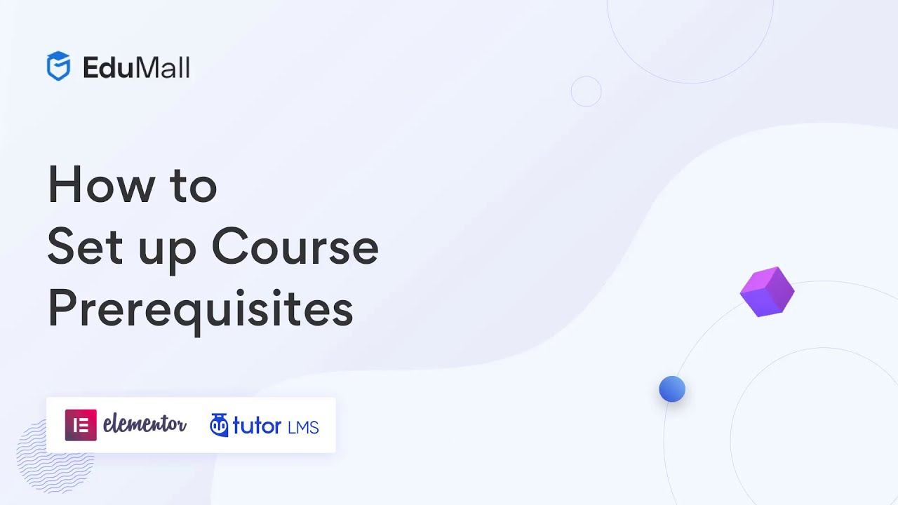 EduMall - How to Setup Course Prerequisites