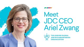 Meet JDC CEO Ariel Zwang | JDC