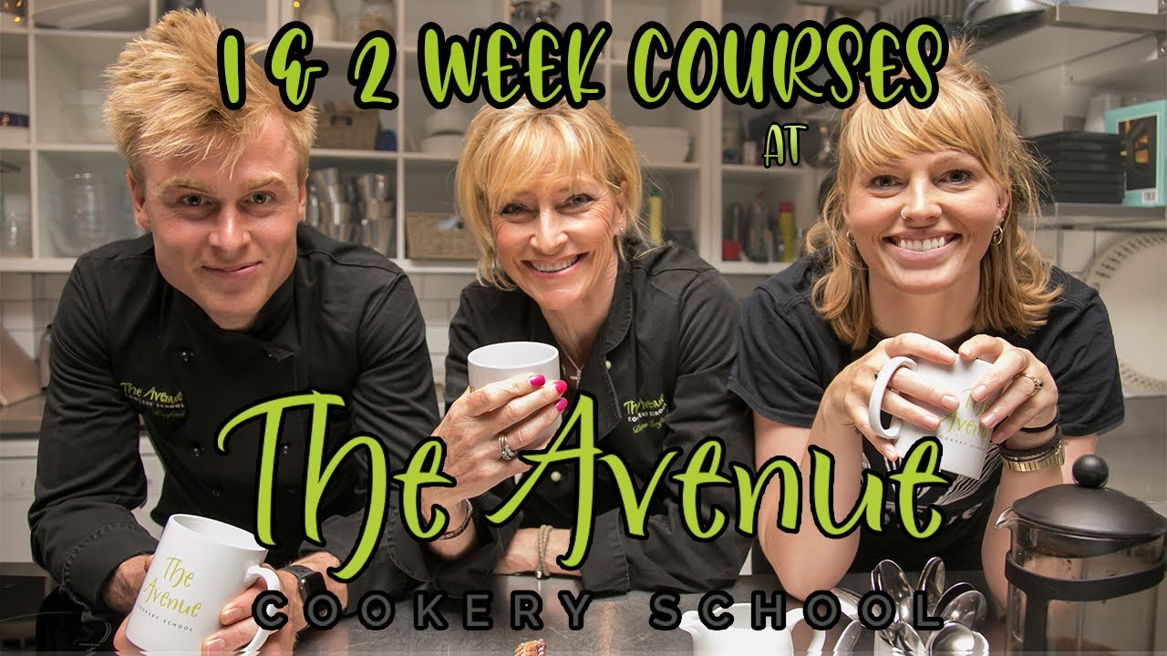 The Avenue Cookery School  👩‍🍳 1&2 Week Courses