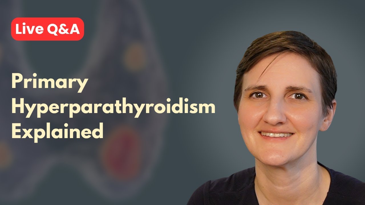 Primary Hyperparathyroidism Facebook Live