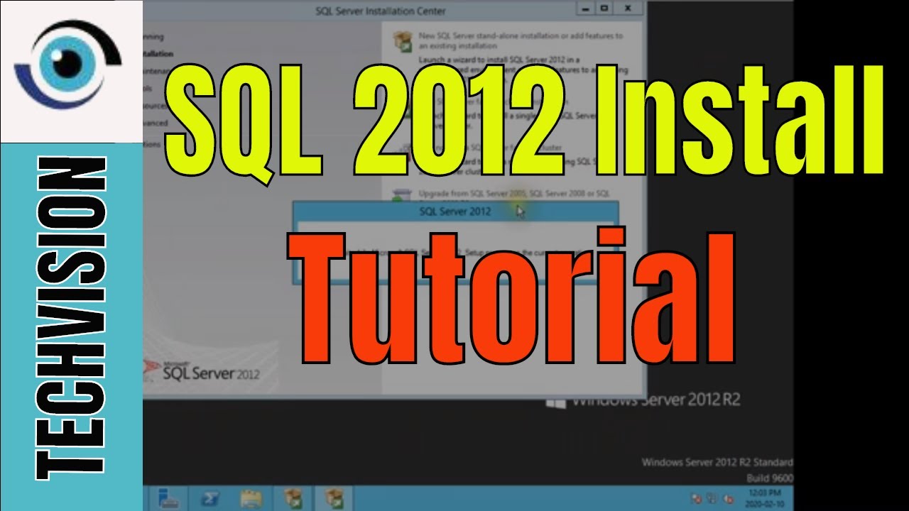 How to Install SQL 2012 Tutorial - 2020