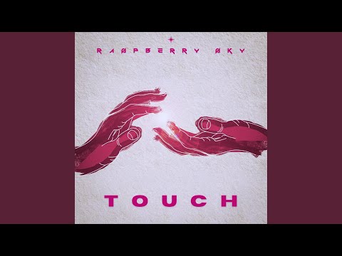 Exploring the Sensuality of Raspberry Sky’s “Touch” Single