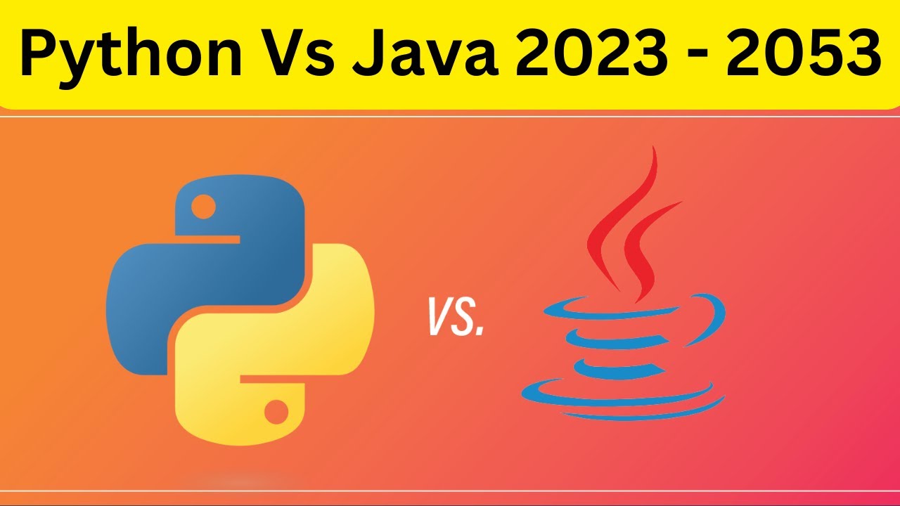 Python Vs Java 2023 - 2053
