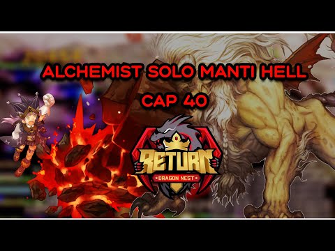 ALCHEMIST SOLO MANTI HELL 🔥🔥 [DN RETURN]