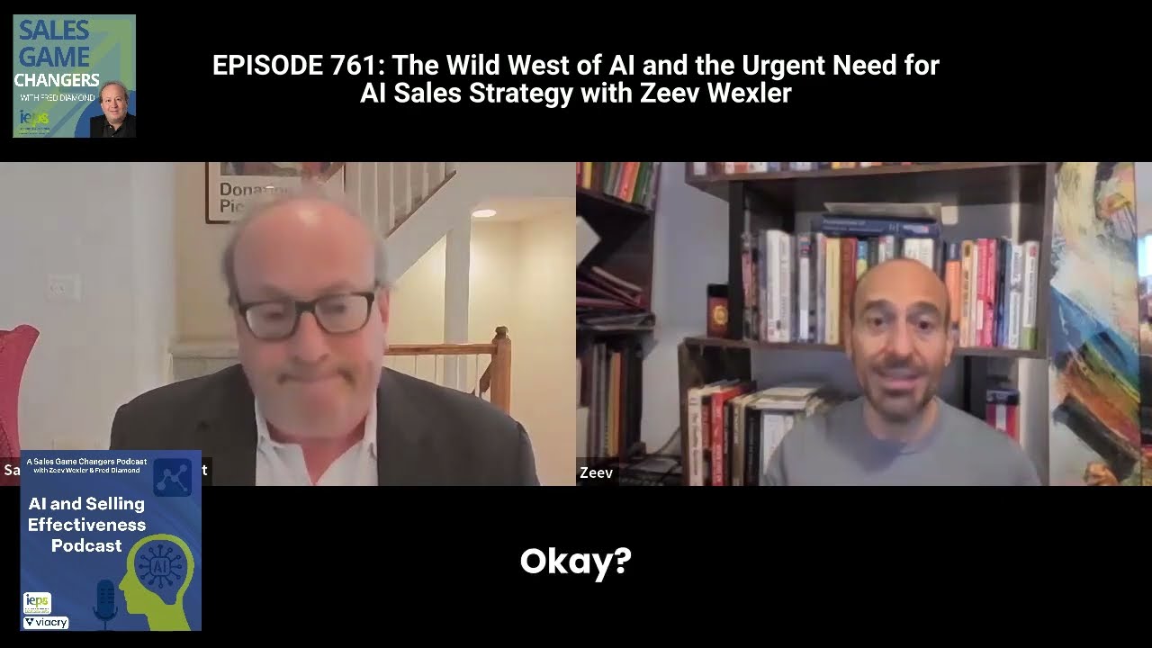 The Wild West of AI and the Urgent Need for an AI Sales Strategy with Zeev Wexler