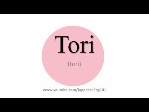 How to Pronounce Tori