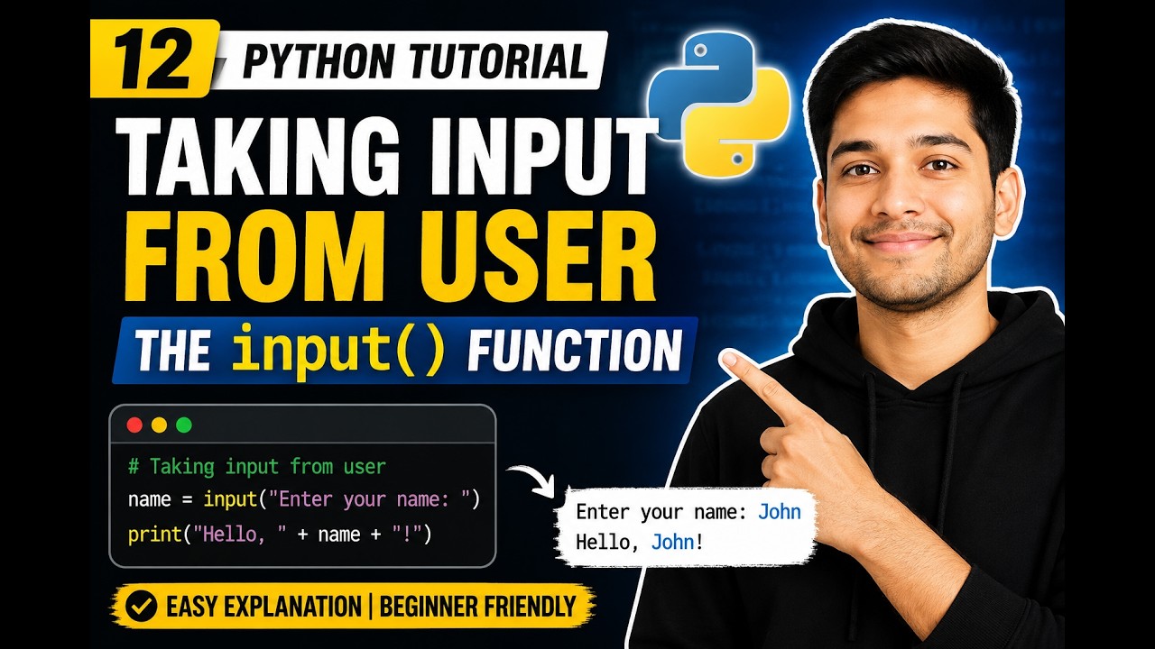 Python Tutorial for Beginners | Taking Input from User using input() Function in Python