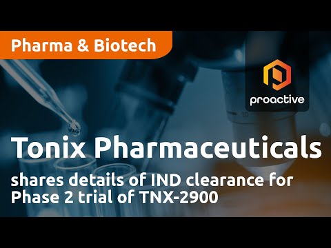 Tonix Pharmaceuticals shared details of IND clearance for Phase 2 trial ...