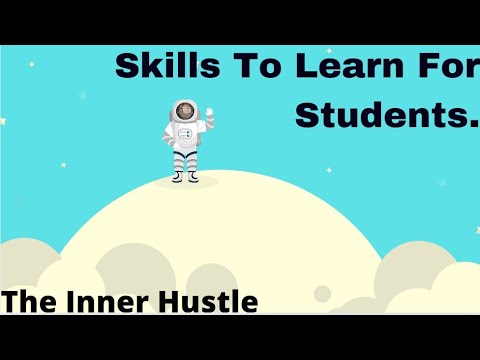 Skills To Learn For Students