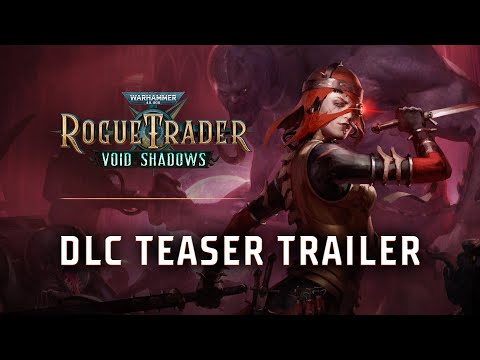 Void Shadows, le DLC qui remet Warhammer 40,000: Rogue Trader dans la ...