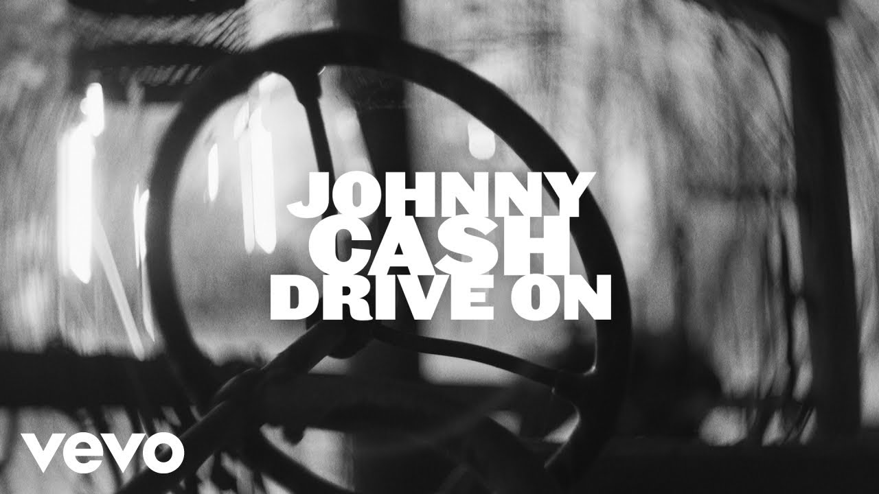 DRIVE ON by Johnny Cash from USA | Popnable