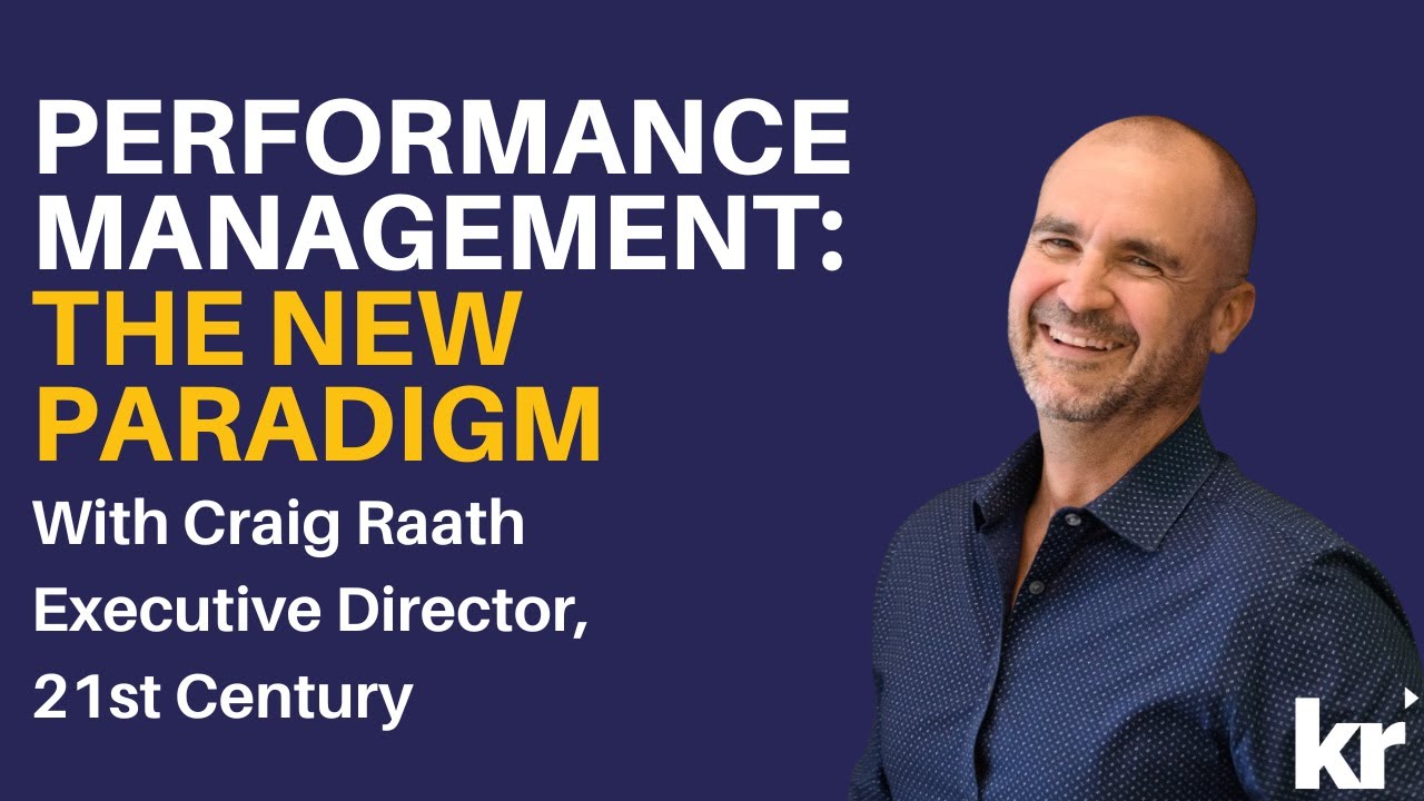 Performance Management: The New Paradigm
