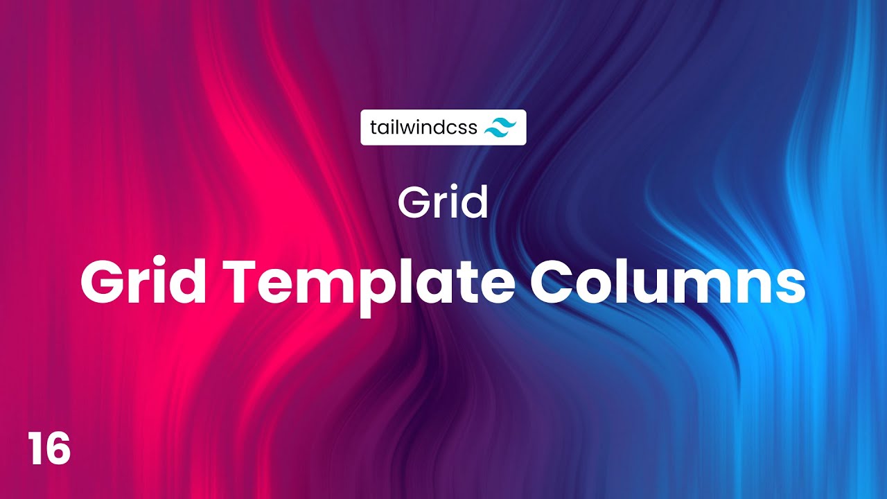 📊 Grid Template Columns | Tailwind CSS for Beginners