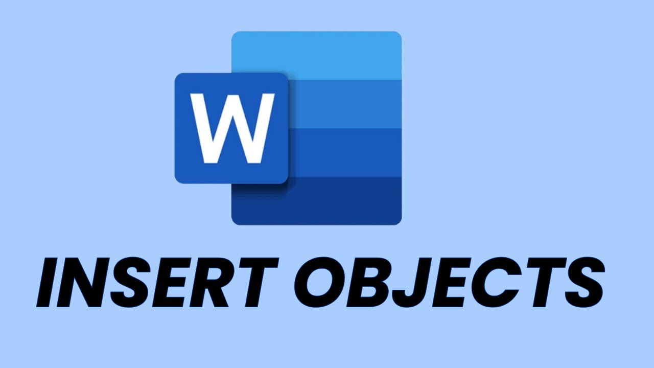 How To Insert Objects In Microsoft Word