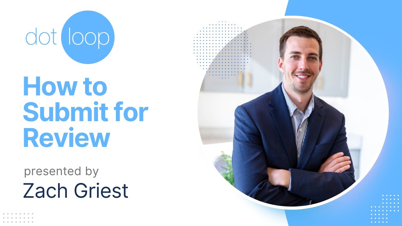 Dotloop How To Submit For Review