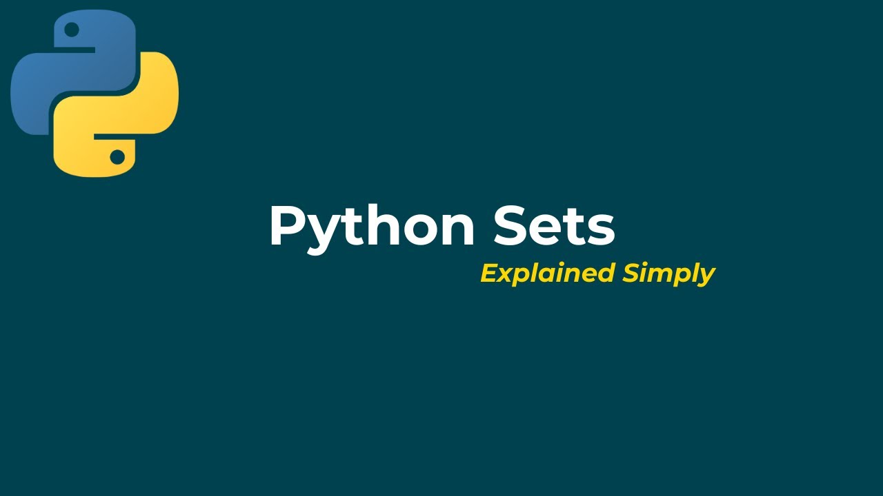 Sets in Python Explained | Beginner to Advanced Tutorial
