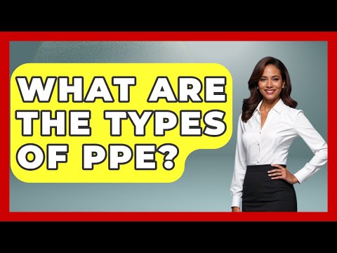 What Are The Types Of PPE? - Law Enforcement Insider