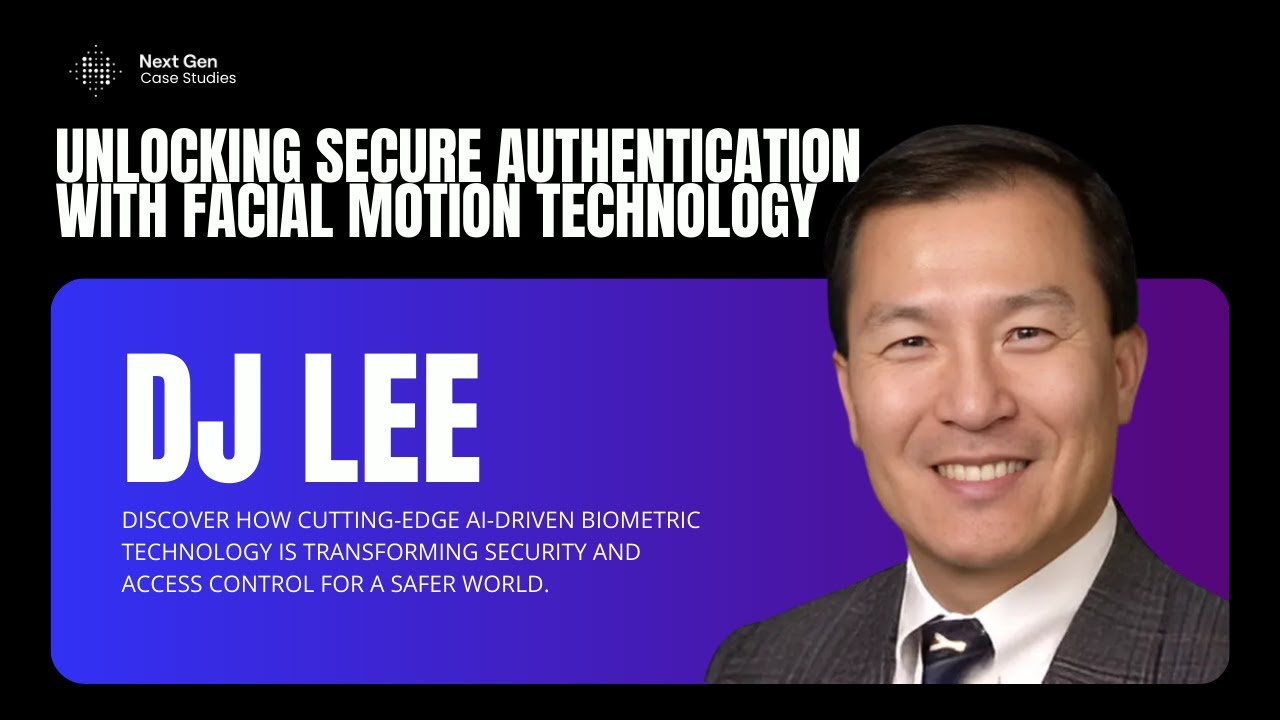 DJ Lee on Pioneering AI-Driven Biometric Authentication for a Secure Future