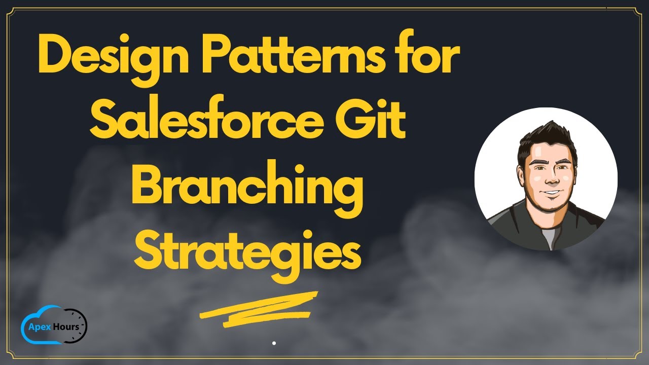 Understanding Git Branching Strategies for Salesforce Development | Galaxy.ai