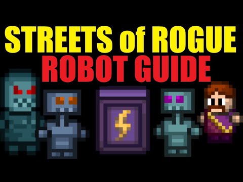 Steam Community :: Video :: Streets of Rogue Robot Guide