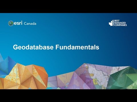 Geodatabase Fundamentals