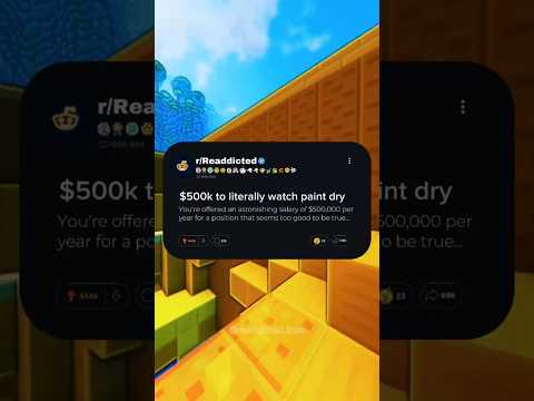 Job offer: $500k to literally watch paint dry #redditstories #reddit #hypothetical