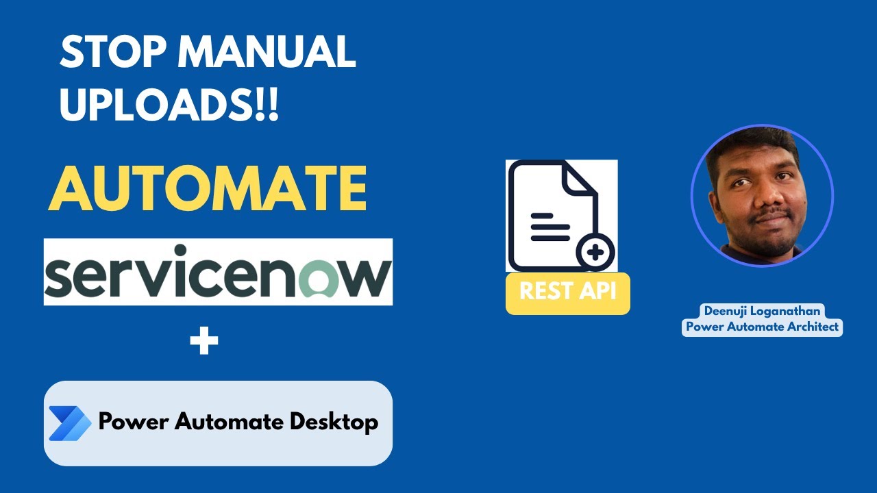 Power Automate Desktop: ServiceNow API