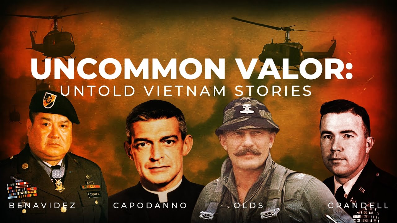 Uncommon Valor: Untold Vietnam Stories of America's Forgotten Heroes