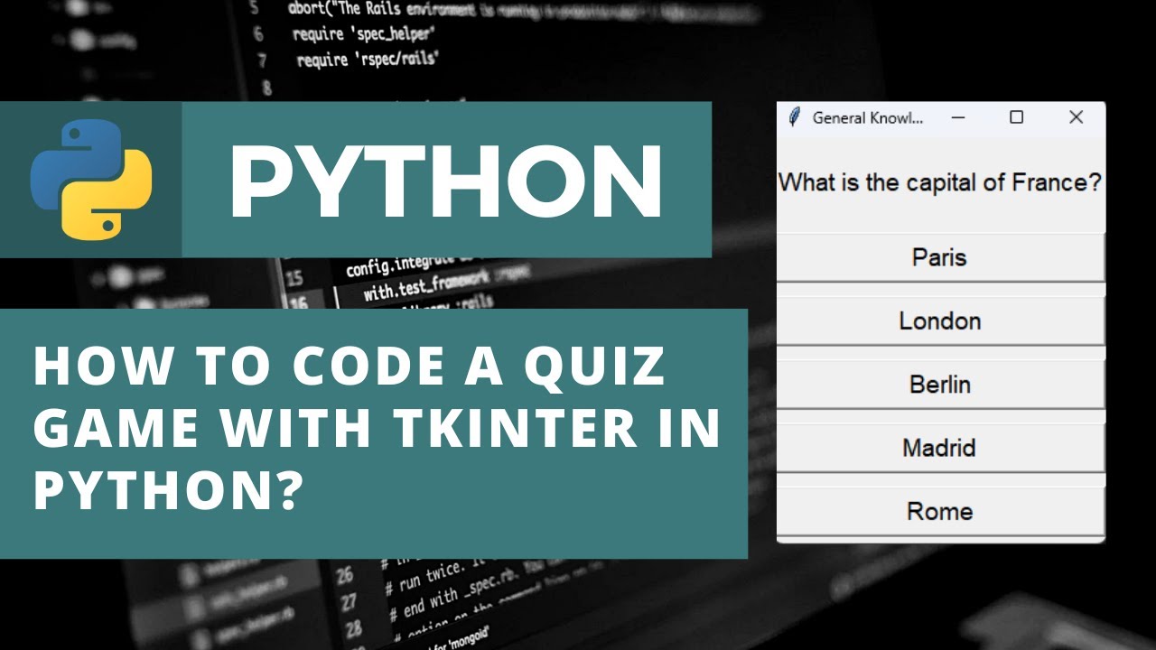 How to Code a Quiz Game with Tkinter in Python? | Python Tutorial For Beginners