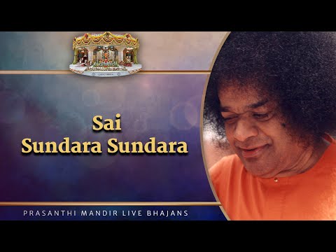 Sai Sundara Sundara | Prasanthi Mandir Live Bhajans | Sai Kulwant Hall