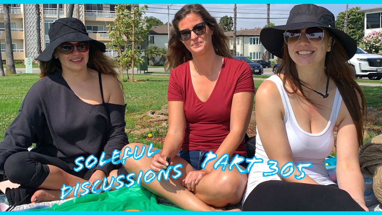 Soleful Discussions Part 305