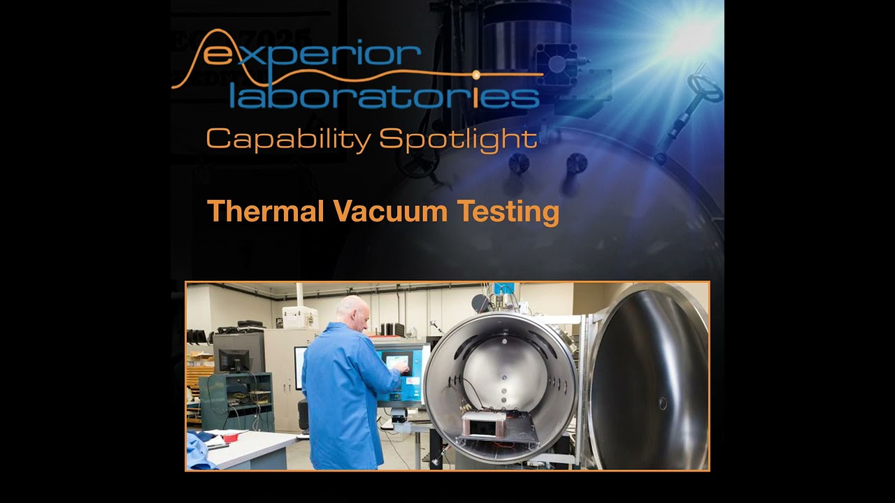 Capability Spotlight - Thermal Vacuum Testing