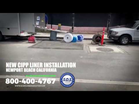 SOS CIPP Liner Installation Newport Beach CA