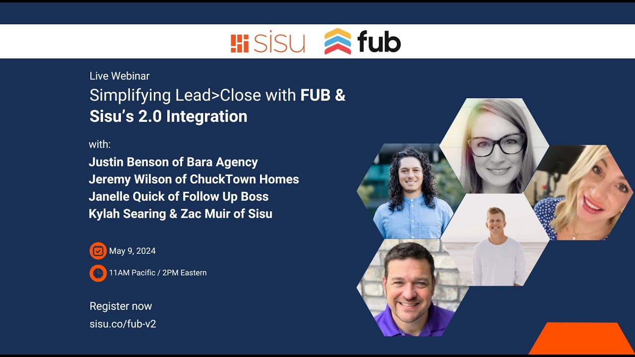 Simplify Your Entire Lead to Close Process With Sisu & FUB's 2.0 Integration ⚡️