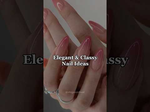 Elegant and classy nail ideas | nail art inspo #elegance