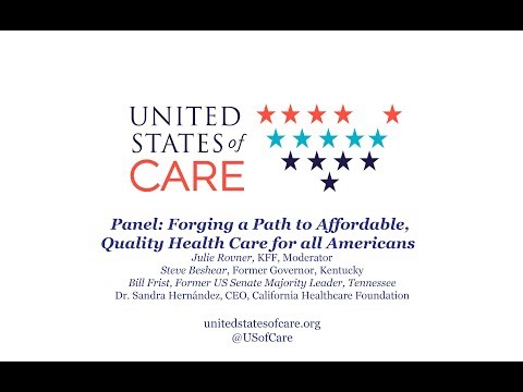 Forging a Path to Affordable, Quality Health Care for All Americans w/ Q&A