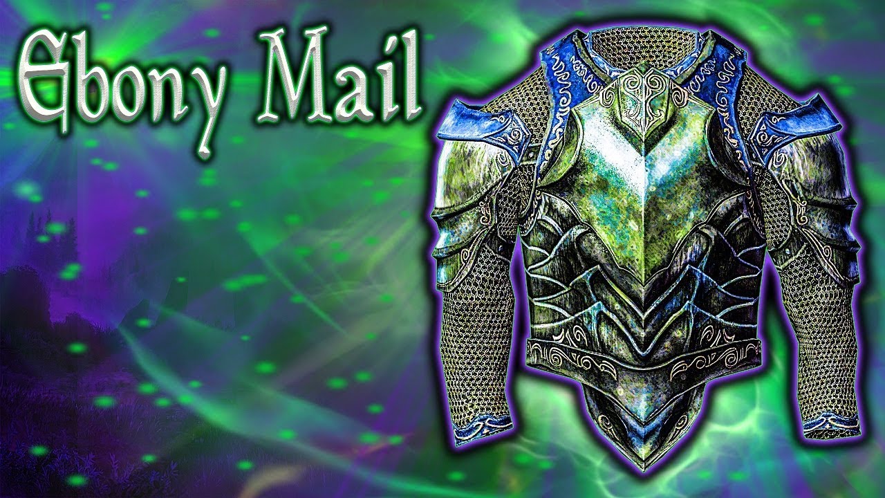 Skyrim SE - Ebony Mail - Unique Armor Guide