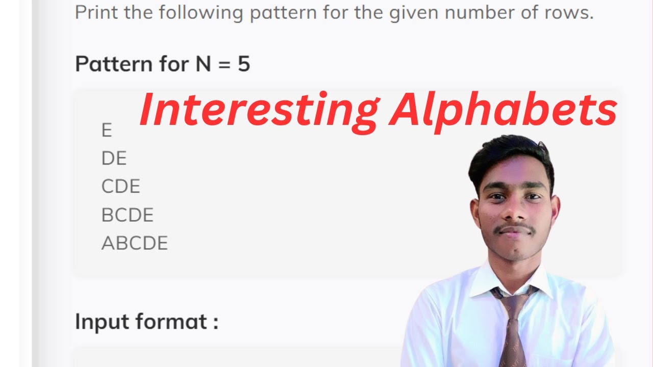 Code : Interesting Alphabets || character pattern || coding Ninjas || java
