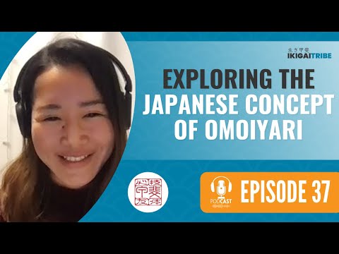 Episode 37 - Exploring the Japanese concept of Omoiyari