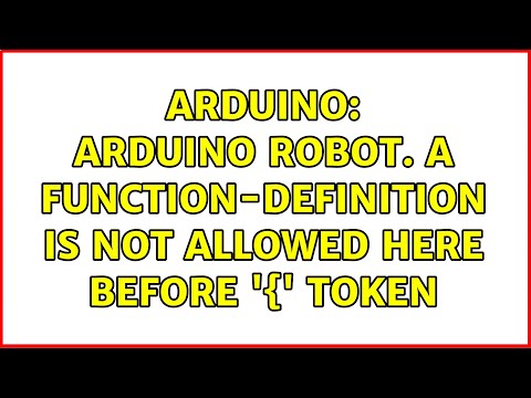 Arduino: Arduino Robot. a function-definition is not allowed here before '{' token