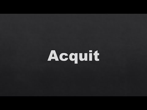 Acquit | Meaning and synonyms of word acquit with picture & examples