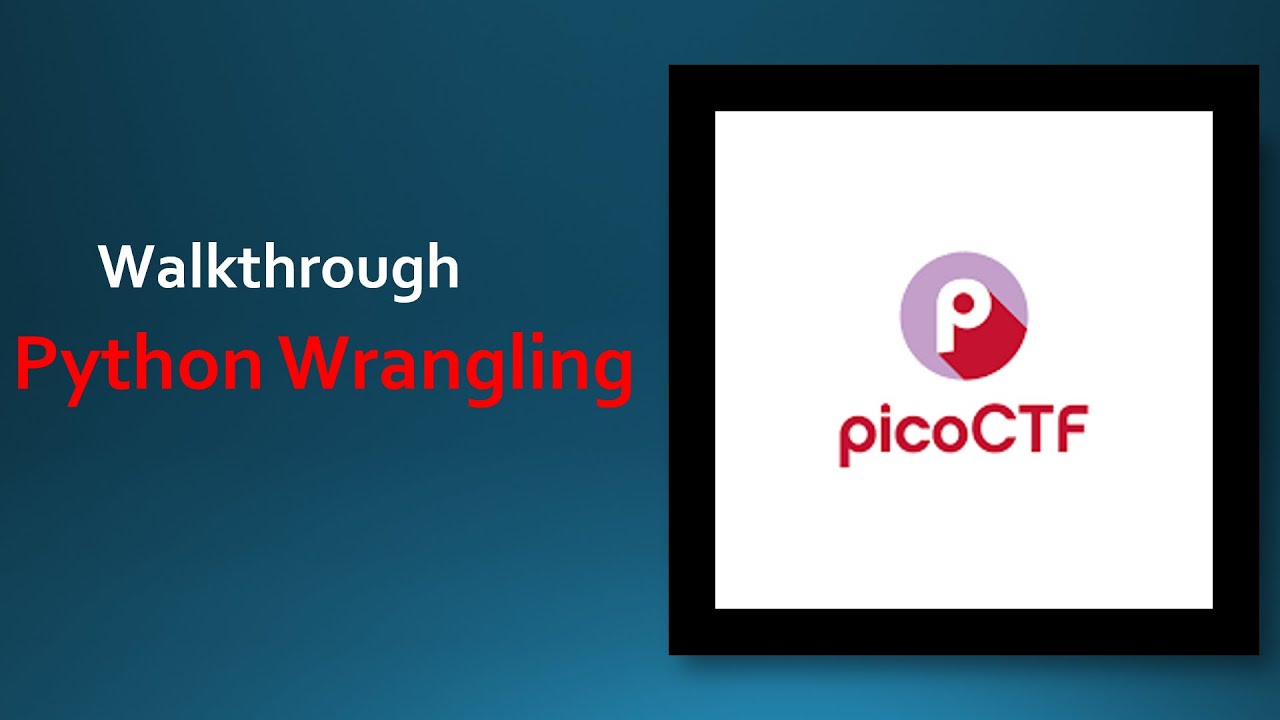 Python Wrangling| PICO CTF Challange|walkthrough