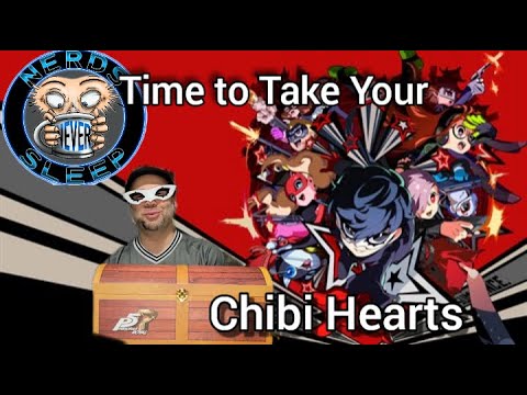 It's Time to Take Your CHIBI Hearts! Persona 5 Tactica stream 8